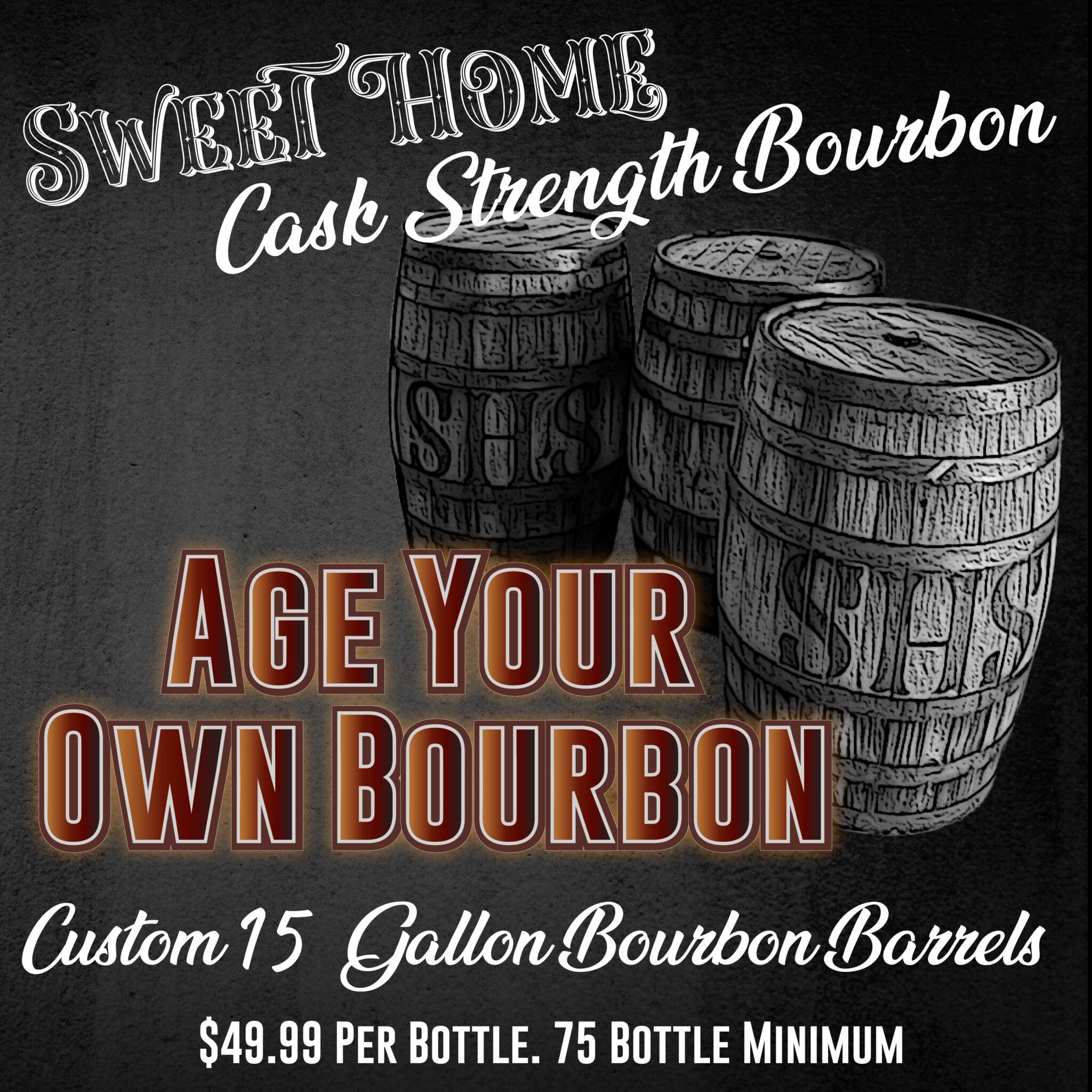 Private Bourbon Barrels & Custom Labels | Sweet Home Spirits